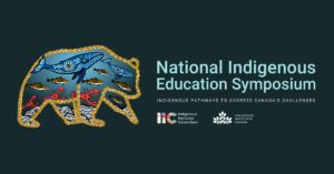 2024 National Indigenous Education Symposium - Colleges and Institutes ...